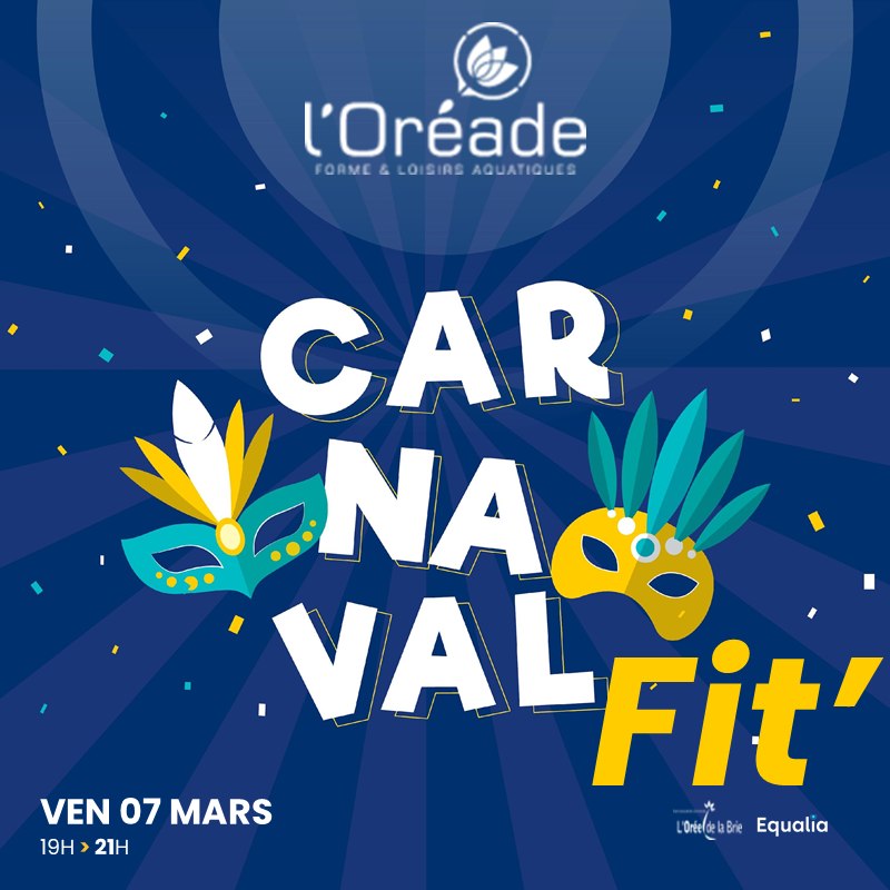 [L’ORÉADE] Carnaval Fit’ | L'Orée de la Brie